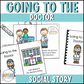 Going to the Doctor Social Story – Teaching Future Leaders LLC