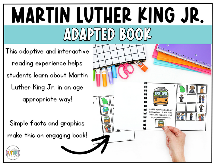 Martin Luther King Jr. Adapted Book – Teaching Future Leaders LLC