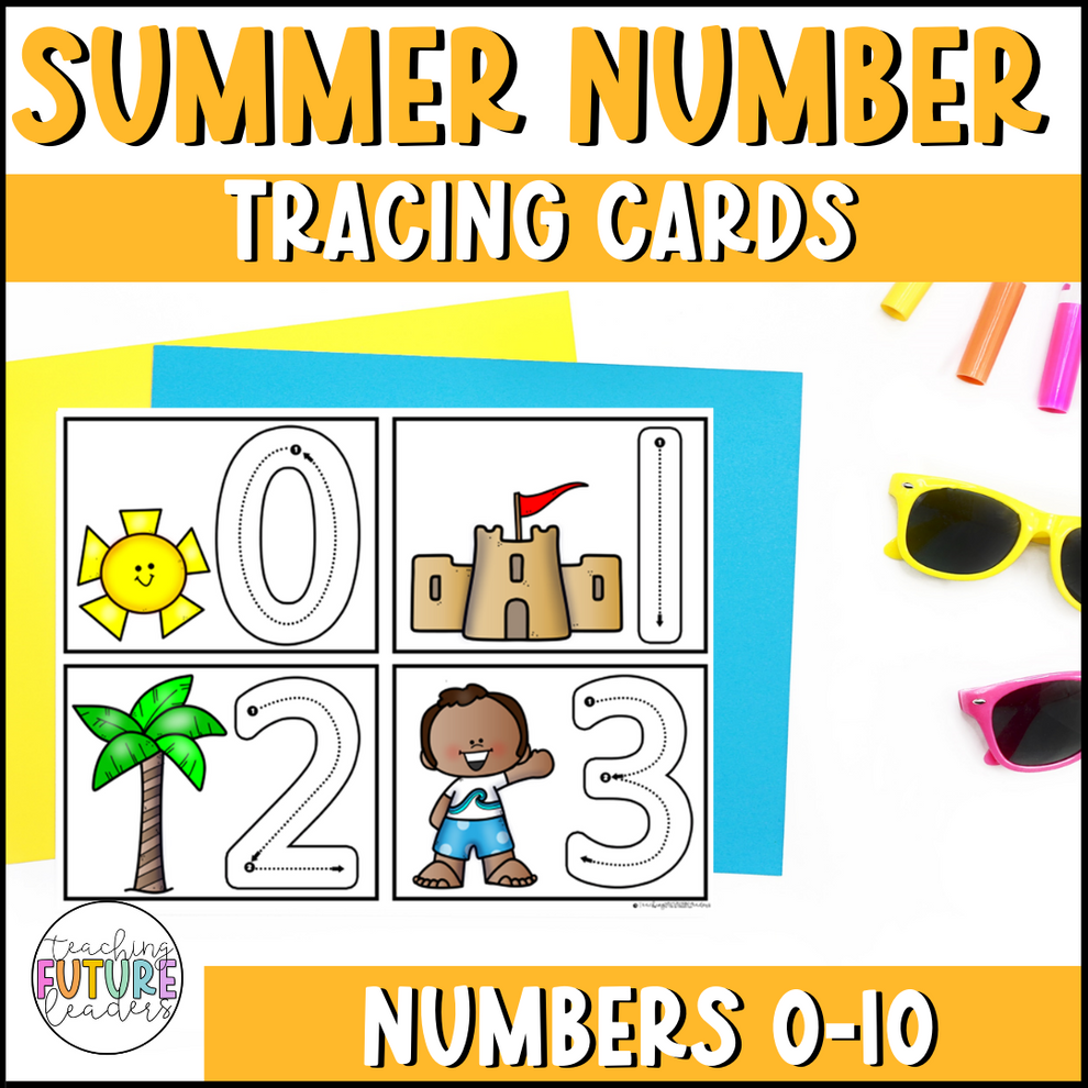 Summer Number Tracing Cards – Teaching Future Leaders LLC
